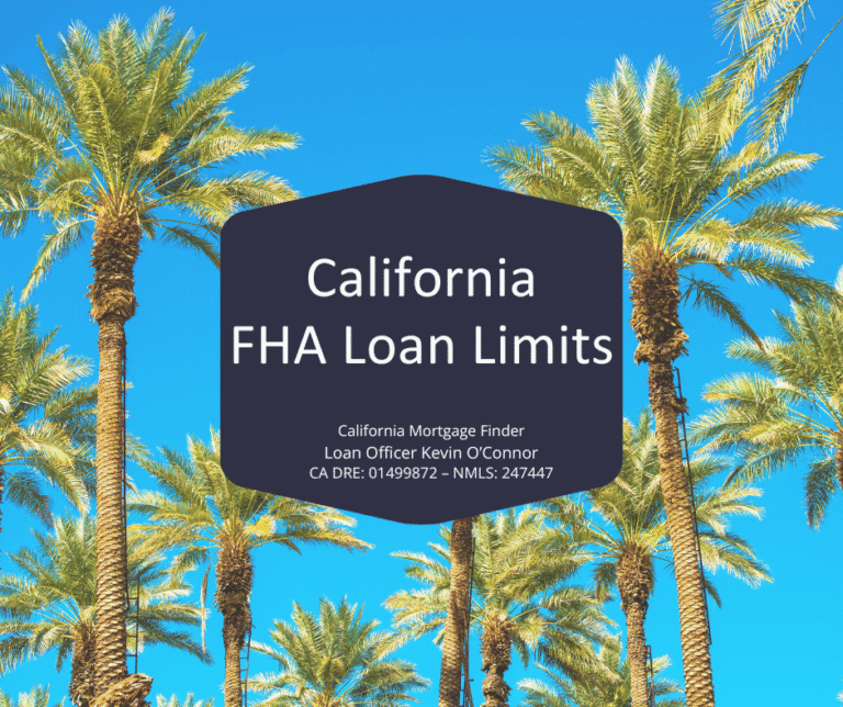 2026 FHA Loan Limits In California | California Mortgage Finder